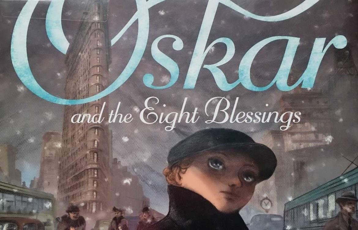 How Kids Look For The Good In Folks with 'Oskar And The Eight Blessings ...